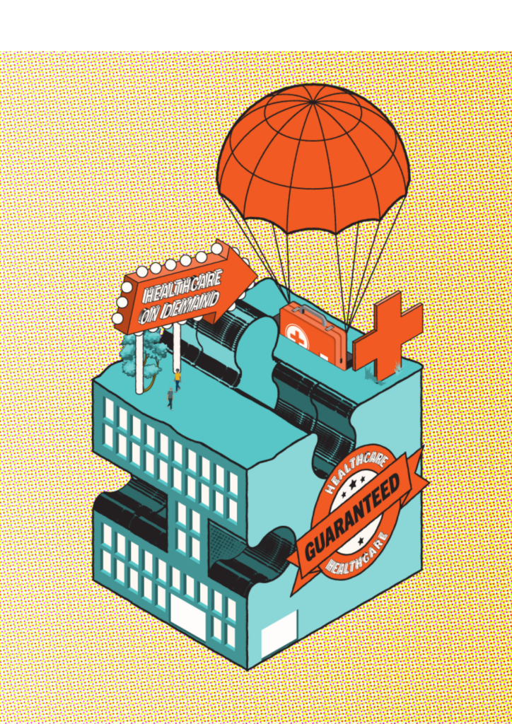 Guaranteed Healthcare Liberation In A Generation